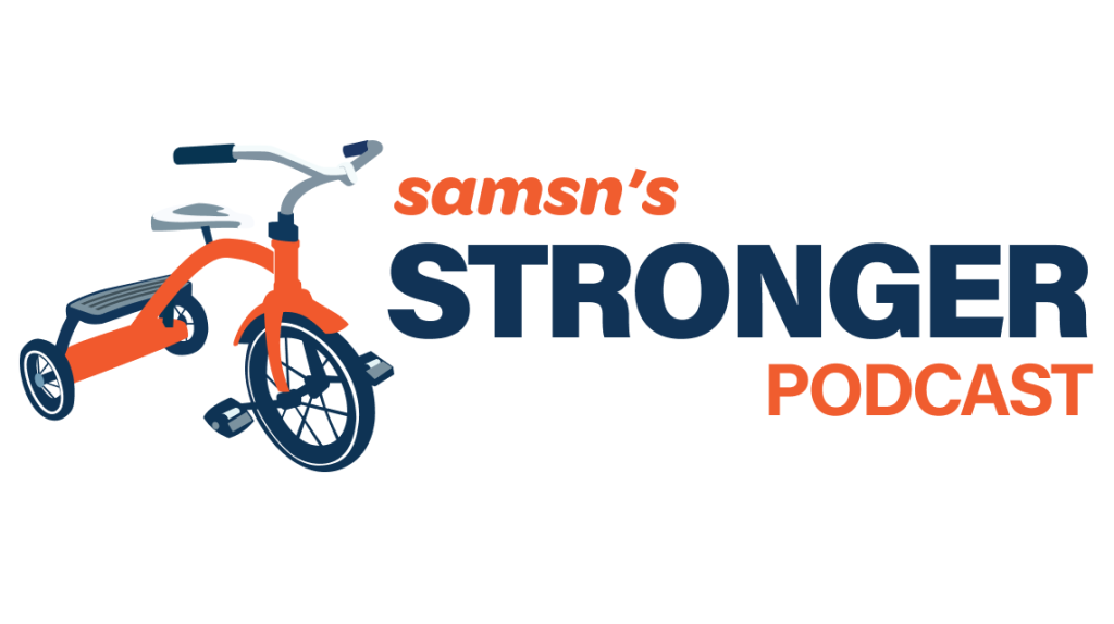 STRONGER Podcast - SAMSN Survivors & Mates Support Network
